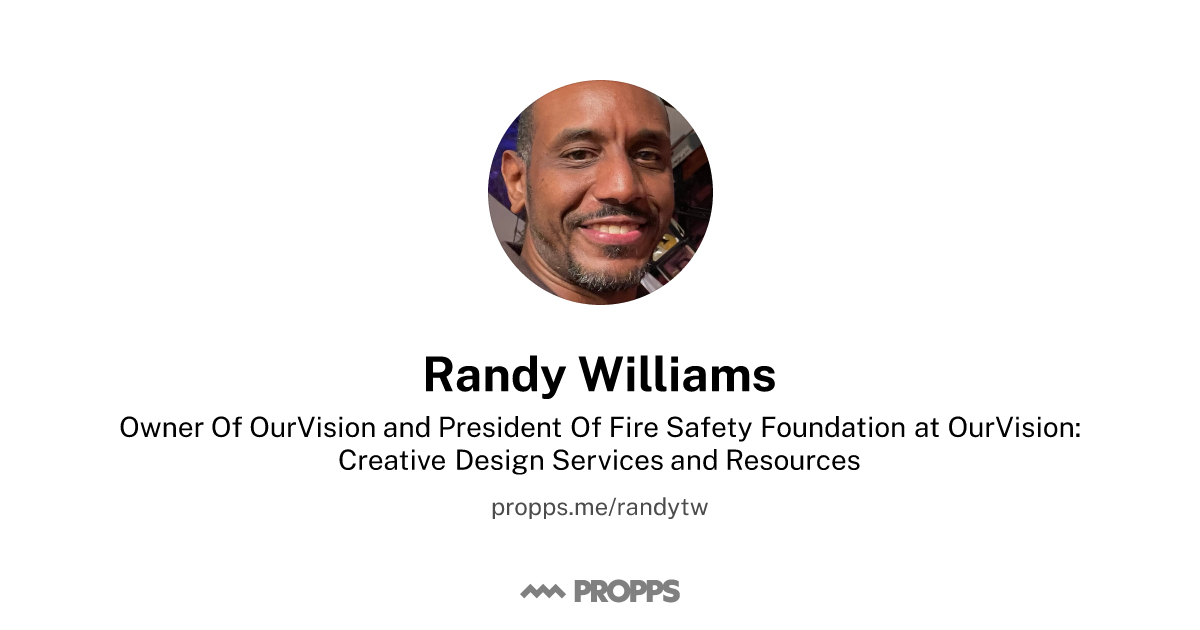 Randy Williams - Owner Of OurVision and President Of Fire Safety ...