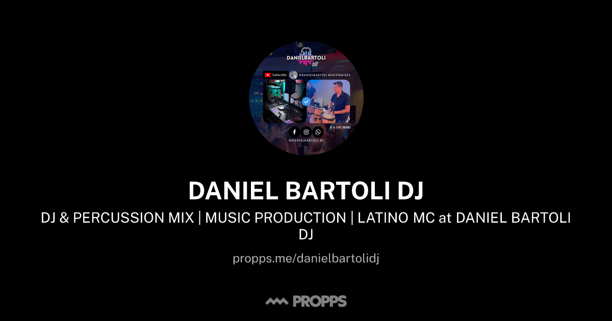 DANIEL BARTOLI DJ - DJ & PERCUSSION MIX | MUSIC PRODUCTION | LATINO MC ...