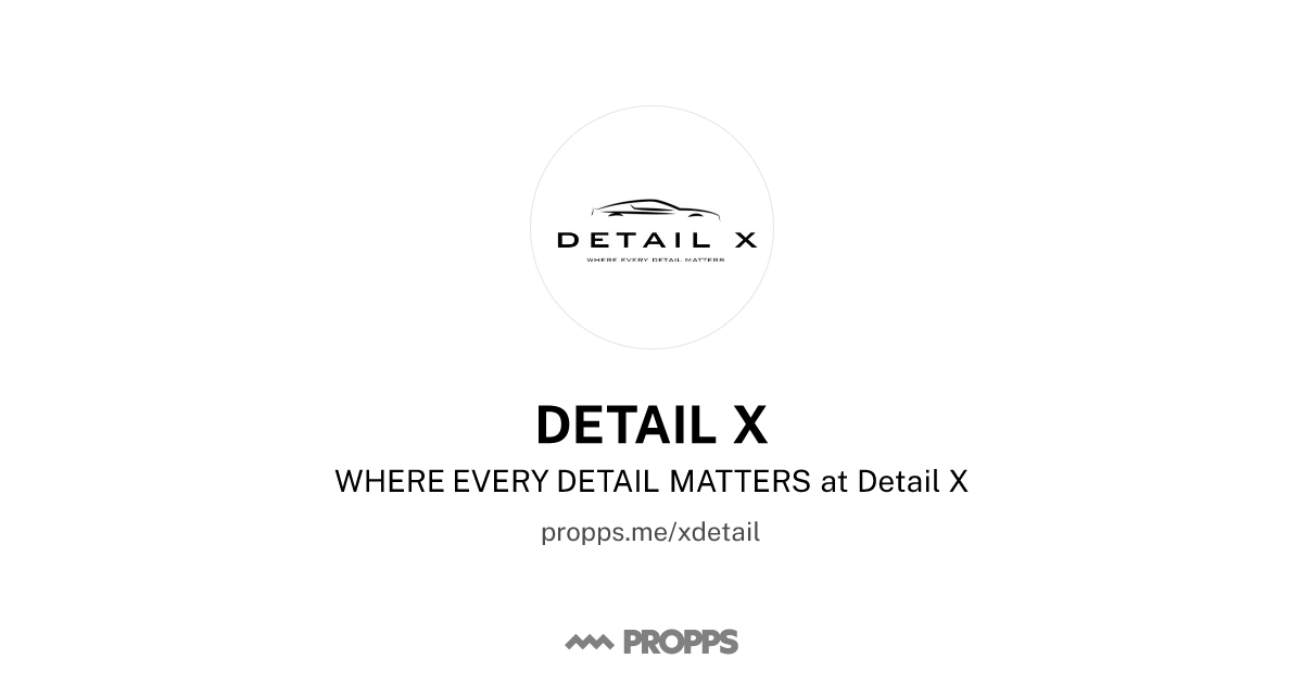 DETAIL X - WHERE EVERY DETAIL MATTERS at Detail X